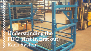 FIFO Rack System: Efficient First In First Out Storage for Warehouses