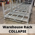 Causes and Preventive Measures of Warehouse Rack Collapse