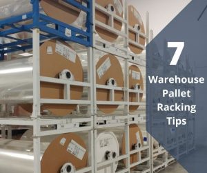 7 Warehouse Pallet Racking Tips - SPS Ideal Solutions